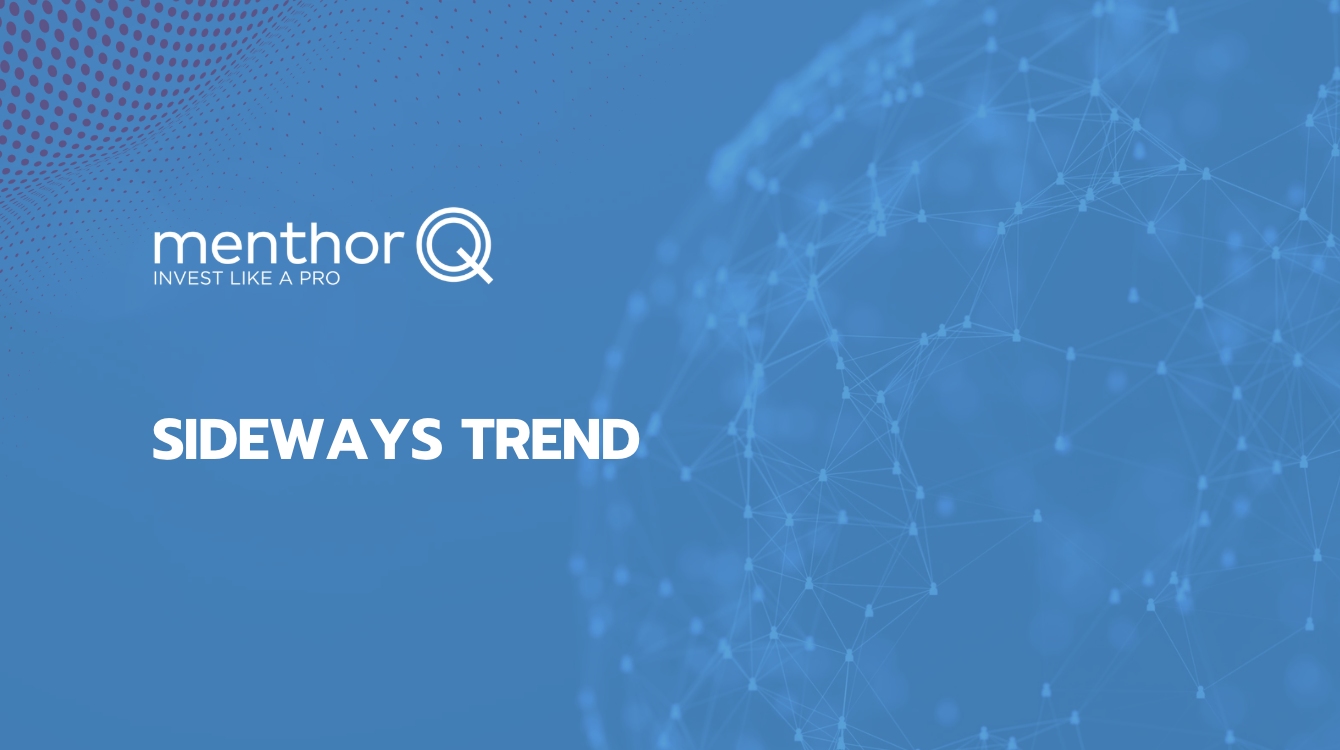 Understanding the Sideways Trend Phase Guide - MenthorQ