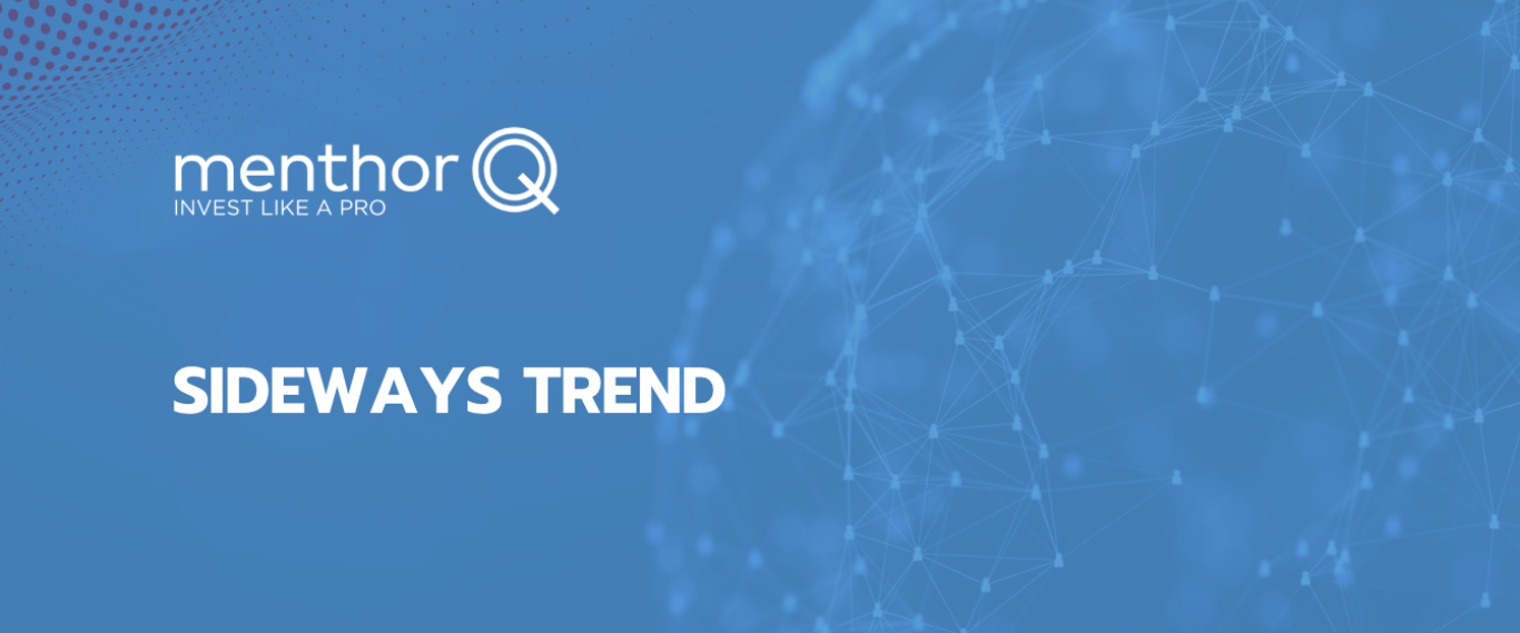 Understanding the Sideways Trend Phase Guide - MenthorQ